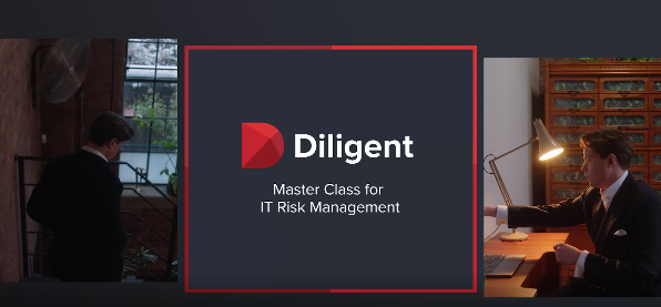 Introducing Diligent Master Class for IT Risk Management
